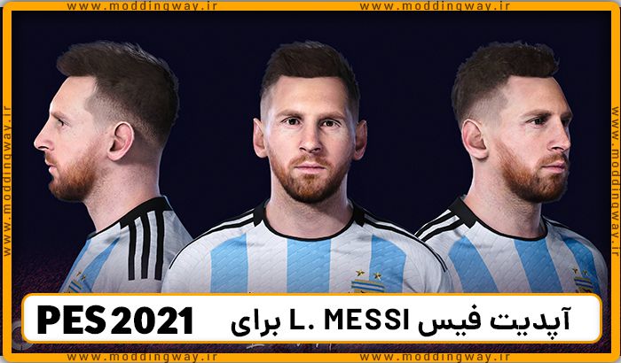فیس Lionel Messi برای PES 2021 - آپدیت 7 دیماه 1401 - لیونل مسی | مودینگ وی