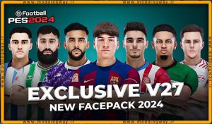 فیس پک New Facepack V27 Season 2023/24 برای PES 2021 | مودینگ وی